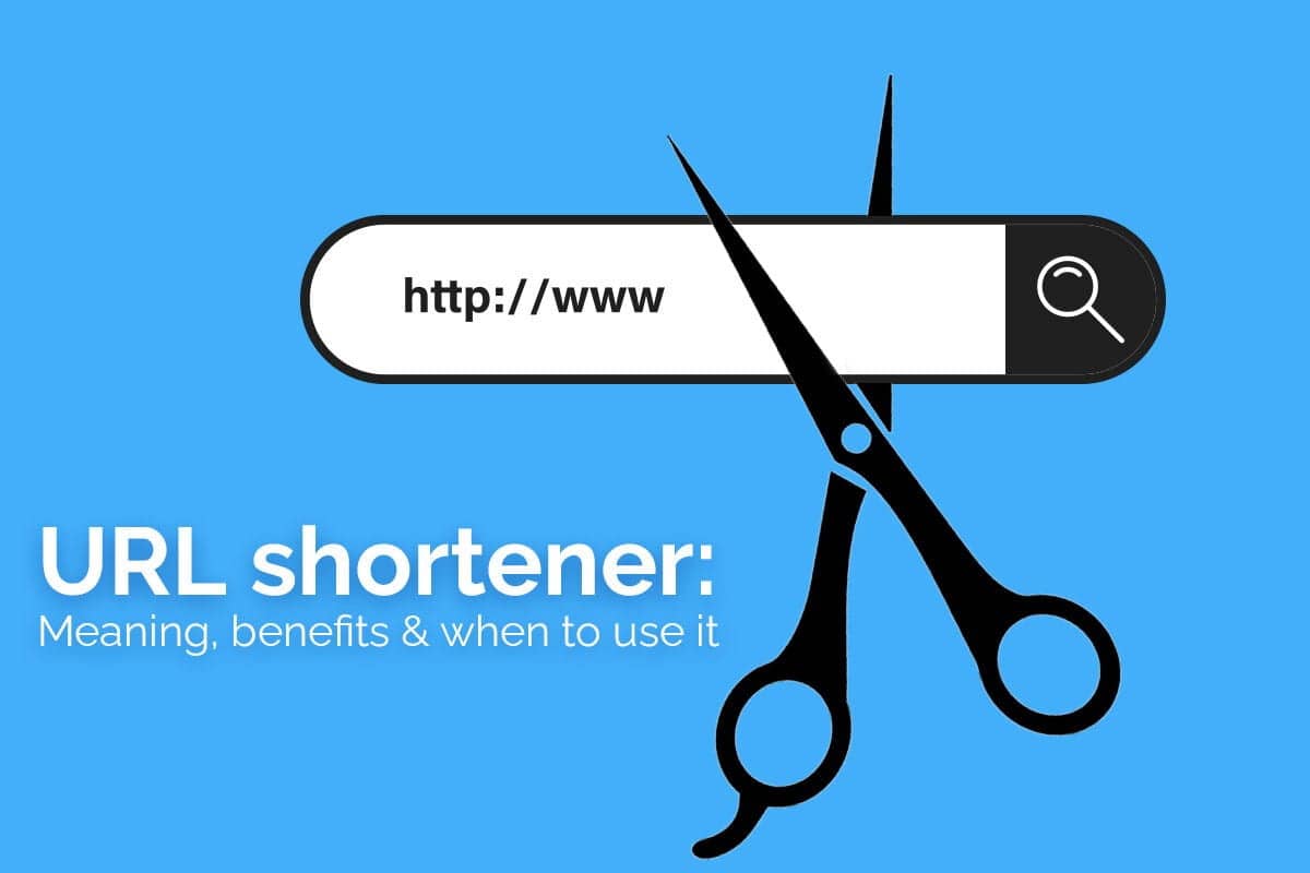 URL Shortener Meaning Benefits When To Use It
